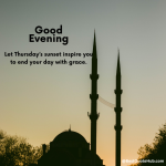 110+ Stunning Thursday Evening Blessings and Images